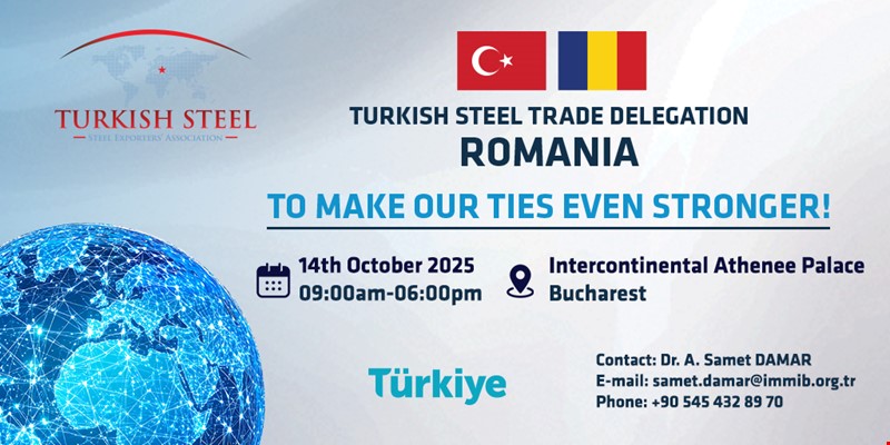 Turkish Steel - Romania Trade Mission
